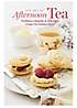 The Art Of Afternoon Tea Recipe Book | Grattan