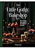 The Little Gothic Bakeshop: Over 50 Recipe Book with Sweetness ...